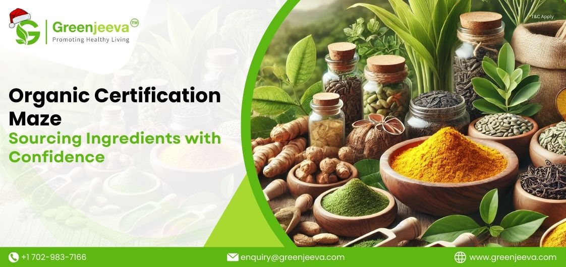 Certifications Demystified: Understanding Organic Ingredient Sourcing ...