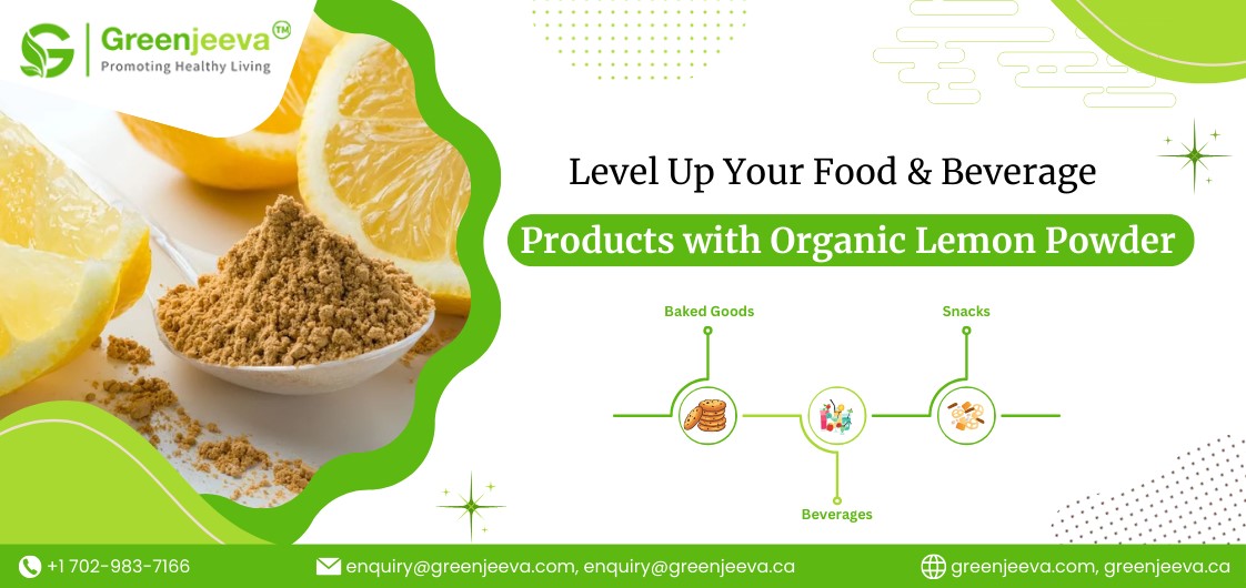 Organic Lemon Powder: The Key to Consistent Citrus Flavor and Convenience