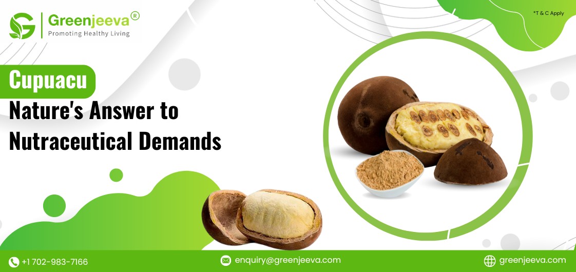 Why Cupuacu Powder is the New Darling of Nutraceuticals