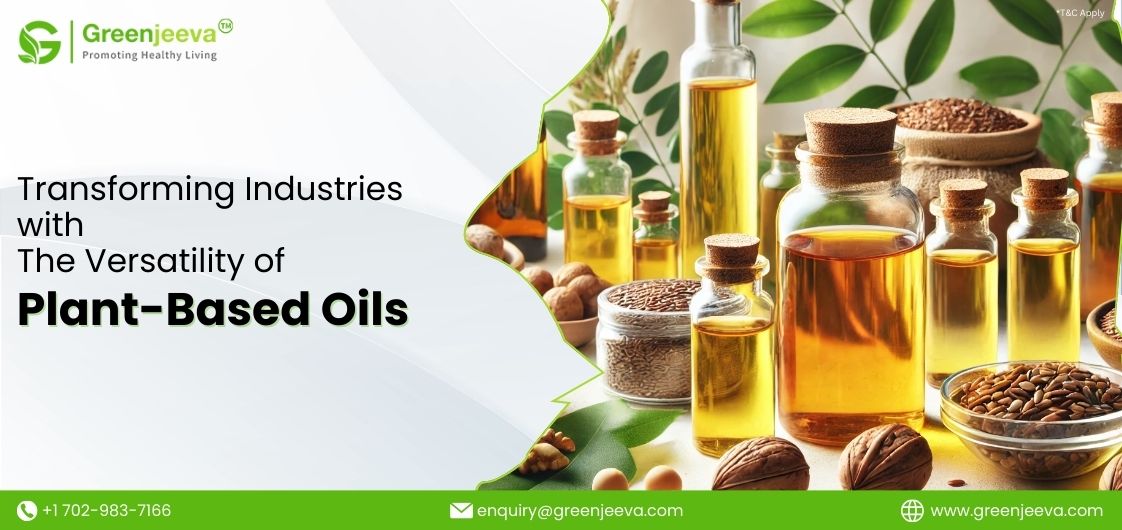 Why Wholesale Plant-Based Oils Are Revolutionizing Manufacturing Industries