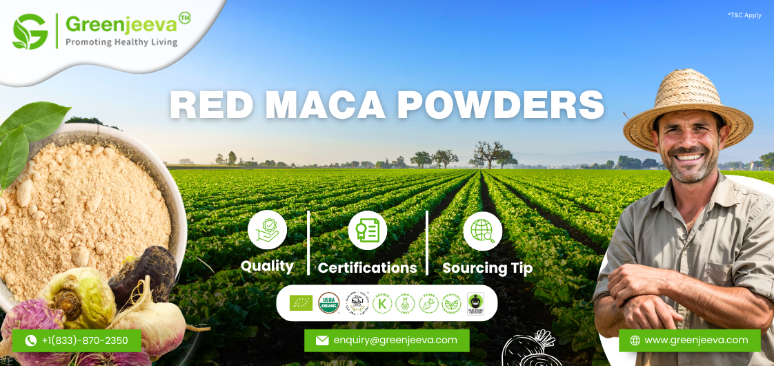 A Smart Buyer’s Guide to Source High-Quality Organic Red Maca Powder